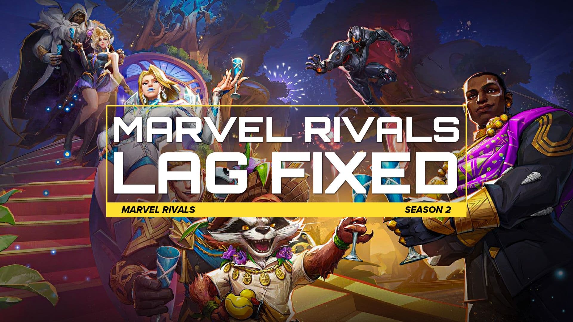 Marvel Rivals Lag Fix: Reduce High Ping & Optimize Your Connection ...